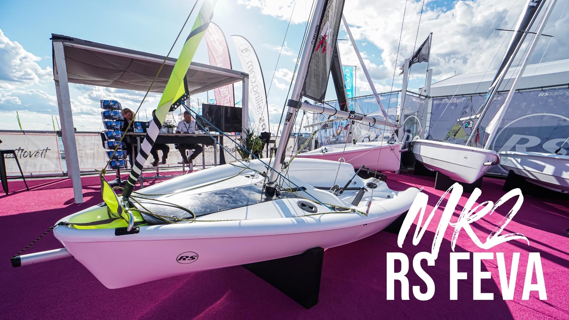 RS Sailing Launches the Improved MK2 RS Feva - Sailingfast