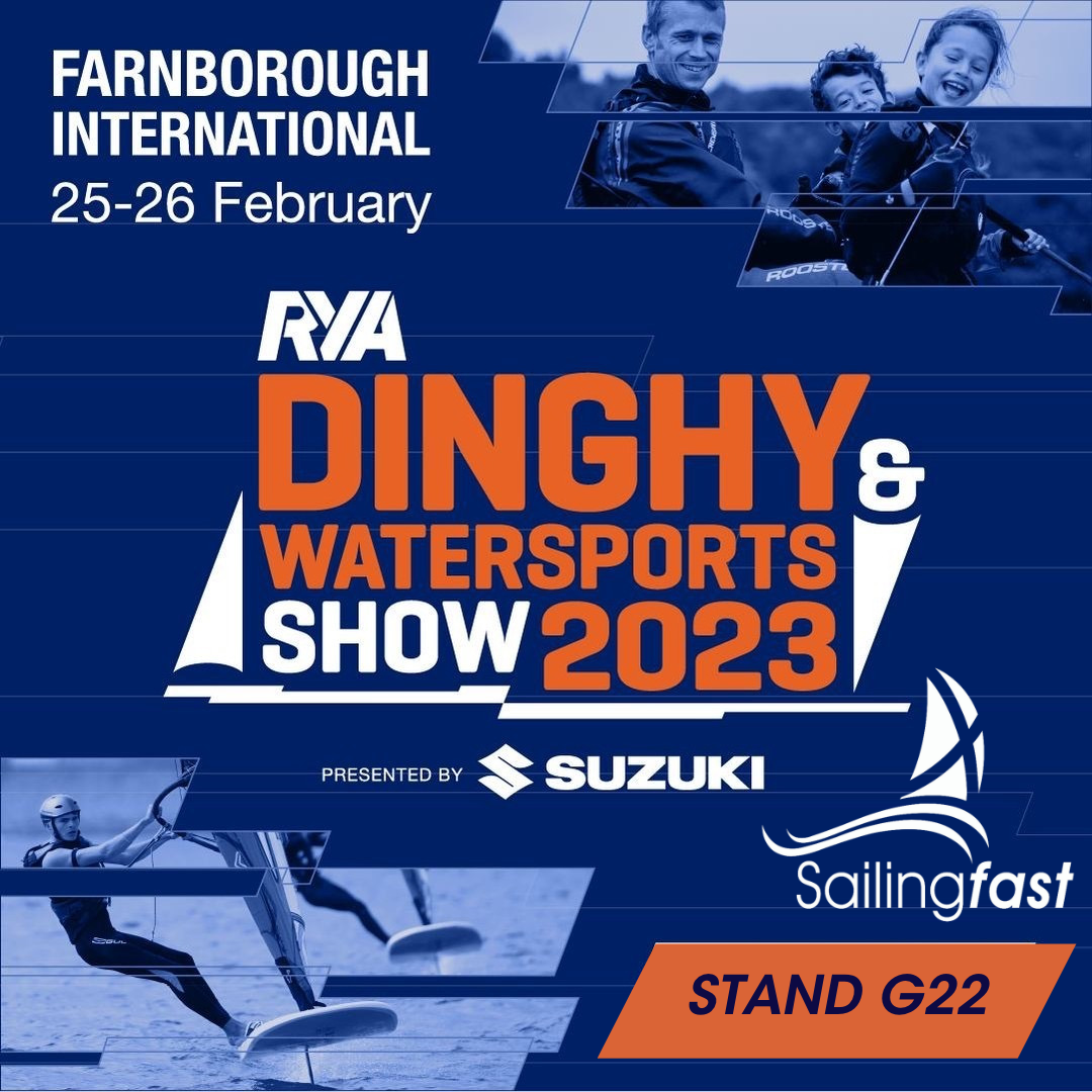RYA Dinghy and Watersports Show - start your season as you mean to go on! - Sailingfast