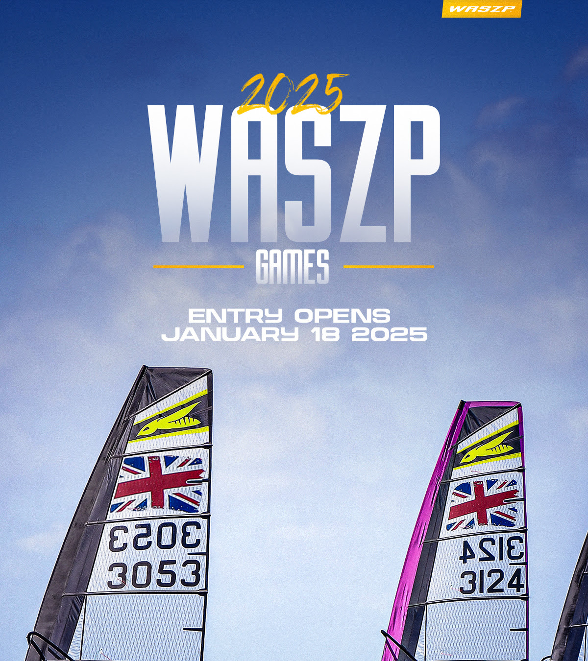 ENTRIES OPEN FOR THE 2025 INTERNATIONAL WASZP GAMES - Sailingfast